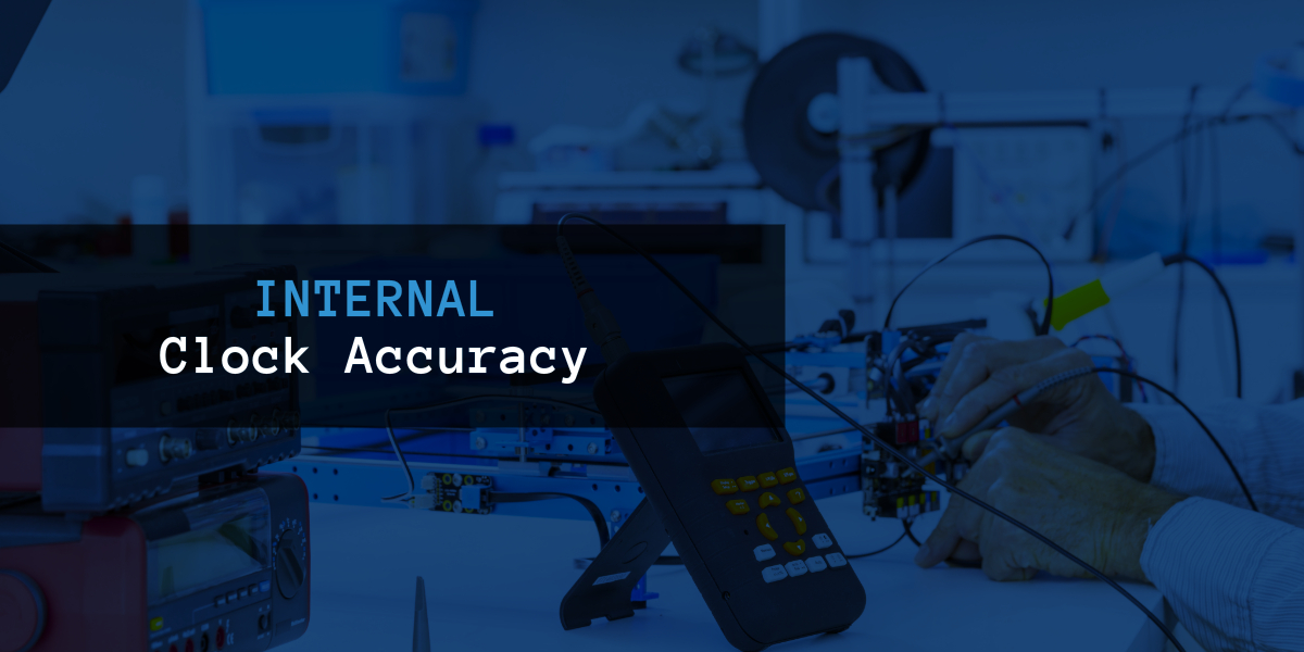 Blog: Internal Clock Accuracy