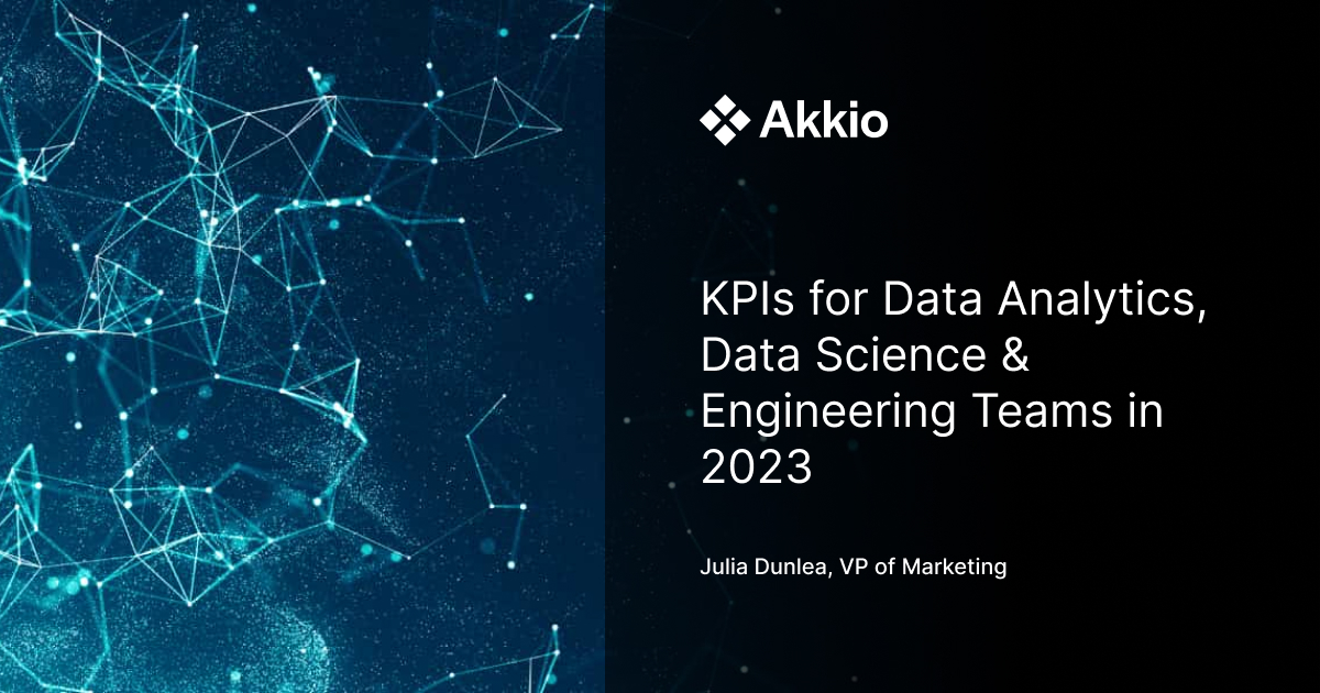 KPIs for Data Analytics, Data Science & Engineering Teams in 2023