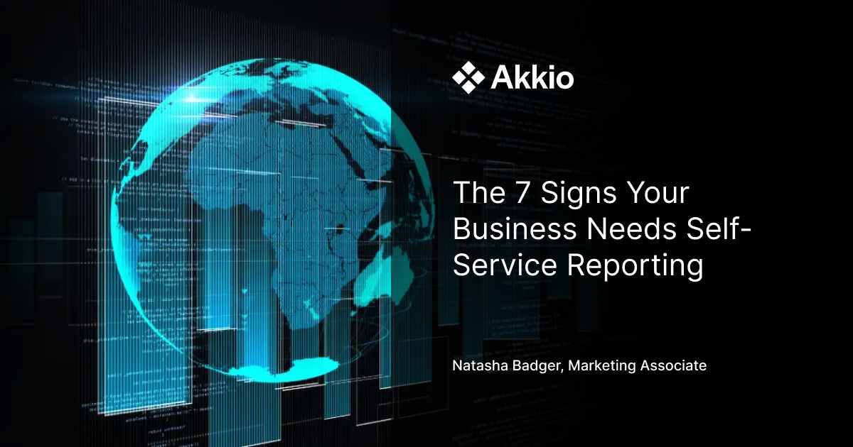 The 7 Signs Your Business Needs Self-Service Reporting