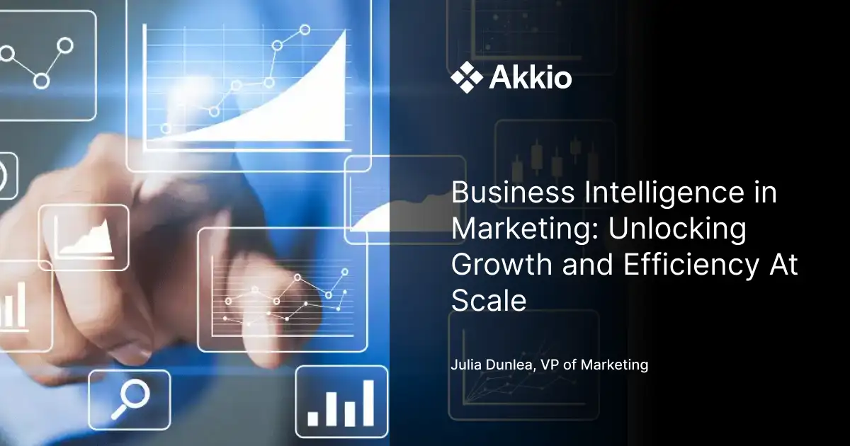 Business Intelligence in Marketing: Unlocking Growth and Efficiency At ...