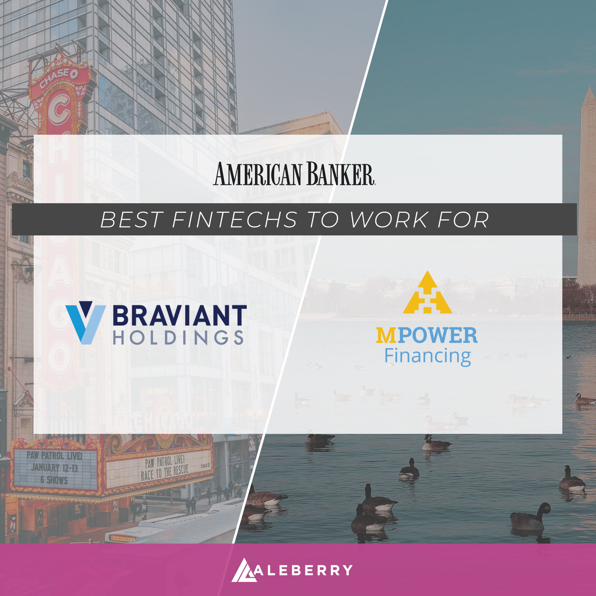 American Banker's Best FinTechs To Work For: MPOWER & Braviant