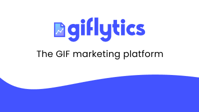Giflytics - GIF Marketing for Brands