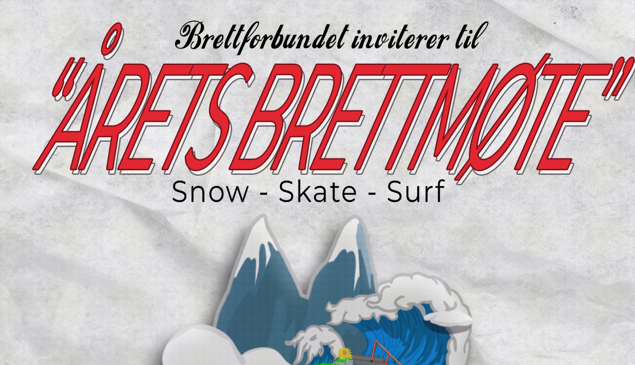 Årets Brettmøte | Brettforbundet Snow