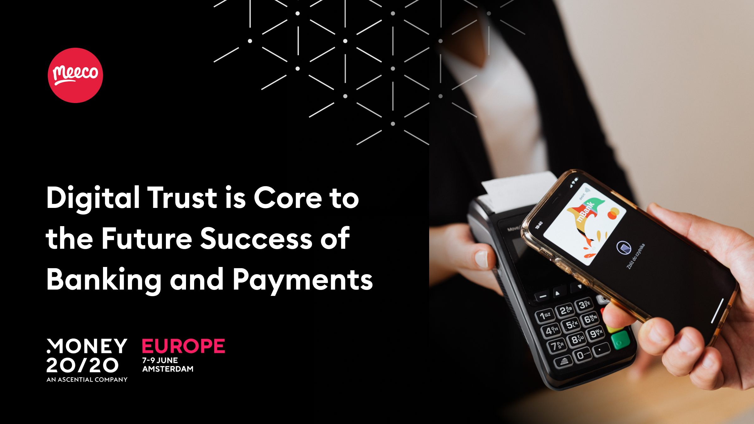Digital Trust is Core to the Future Success of Banking and Payments
