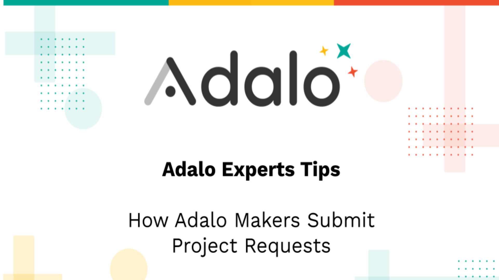 Adalo Experts Tips: How Adalo Makers Submit Project Requests | Adalo Blog