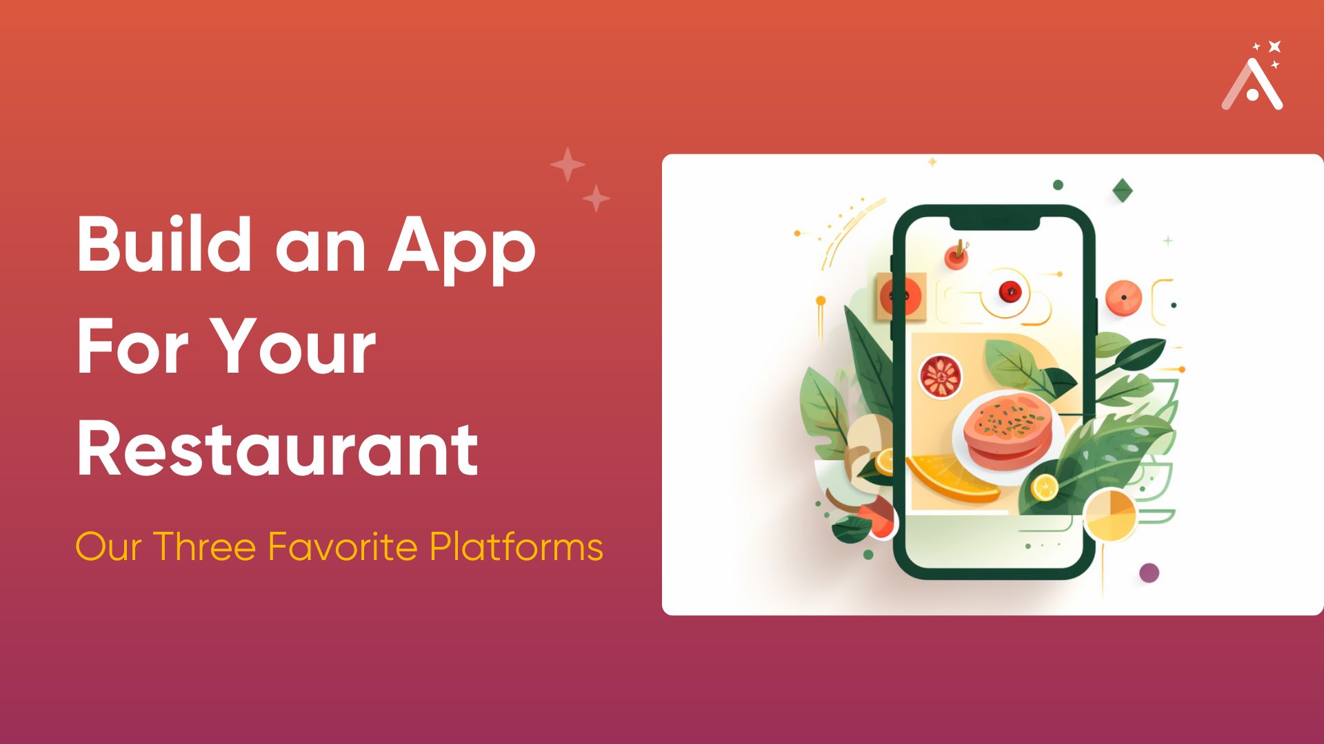 The Four Best Restaurant App Builders [New For 2024] | Adalo Blog
