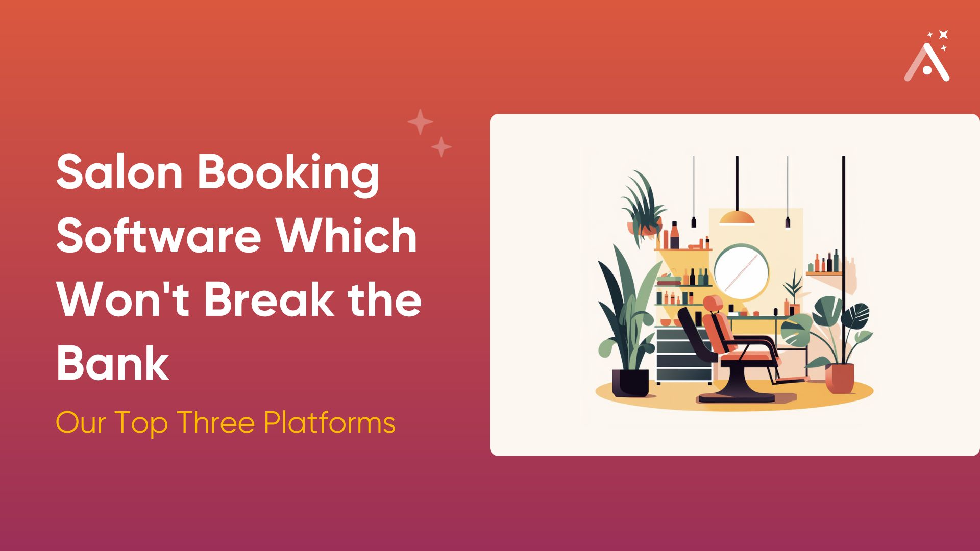 Top 10 Affordable Salon Booking Software Platforms [Updated Feb 2024 ...