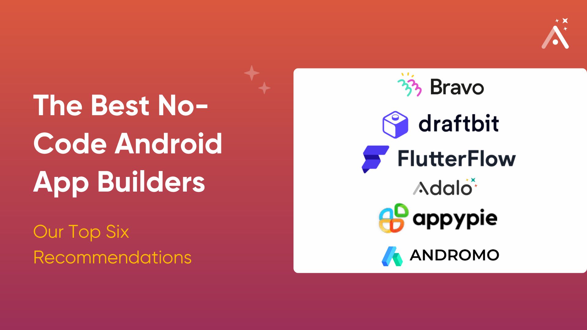 The 6 Best No Code Android App Builders Adalo Blog