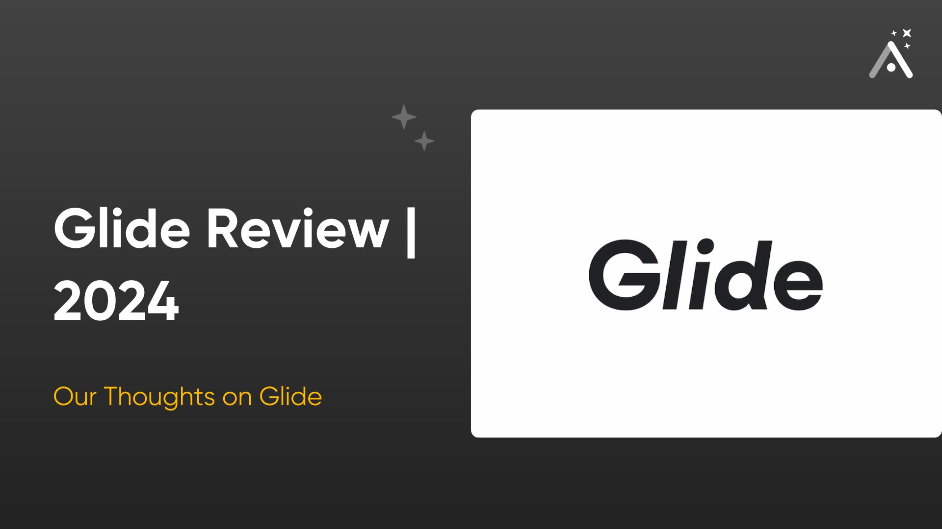 Glide Review: Is It Worth It? | 2024 | Adalo Blog