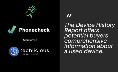 Phonecheck Newsroom ArticlePhonecheck Review: Techlicious
