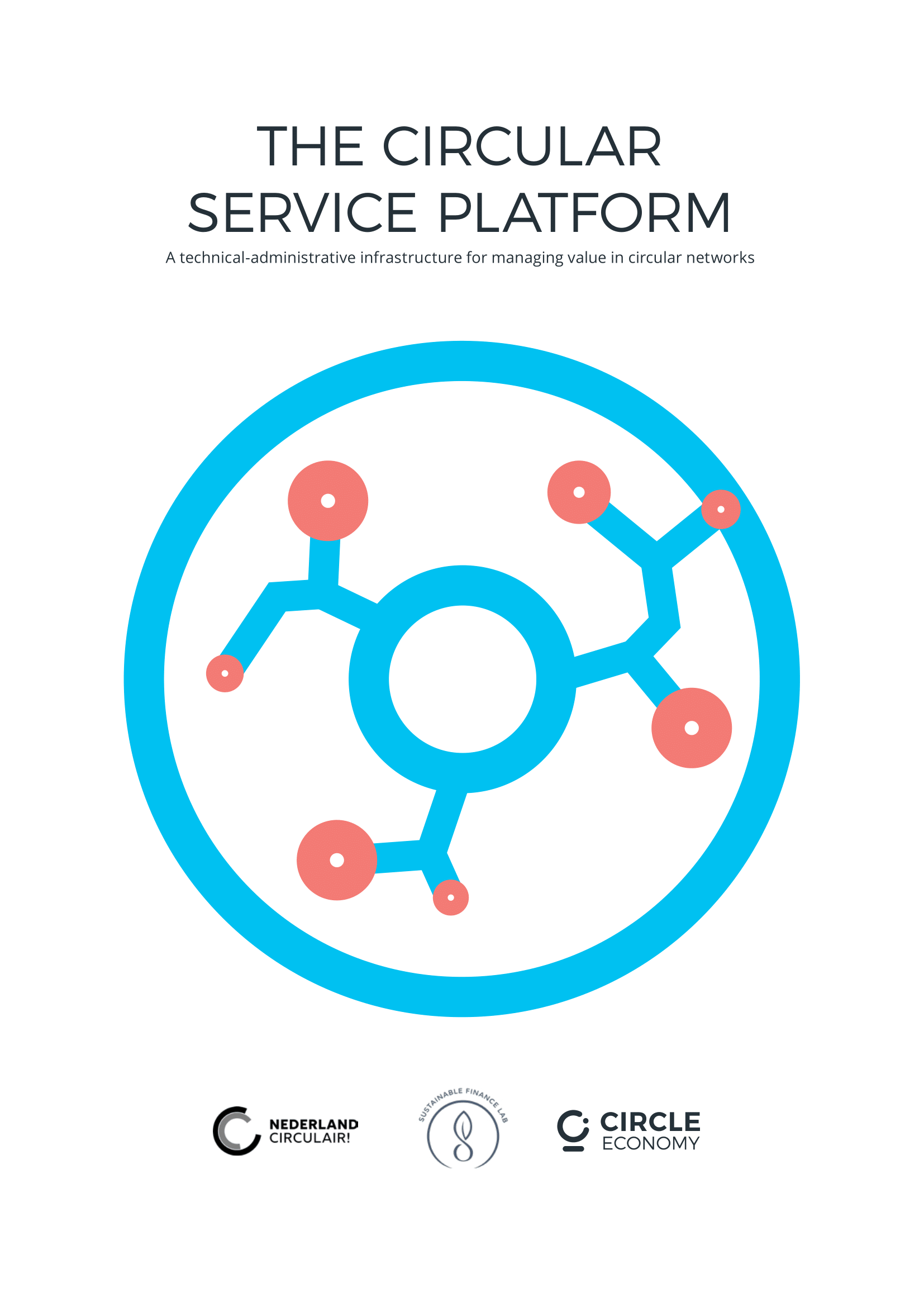 The Circular Service Platform - Insights - Circle Economy