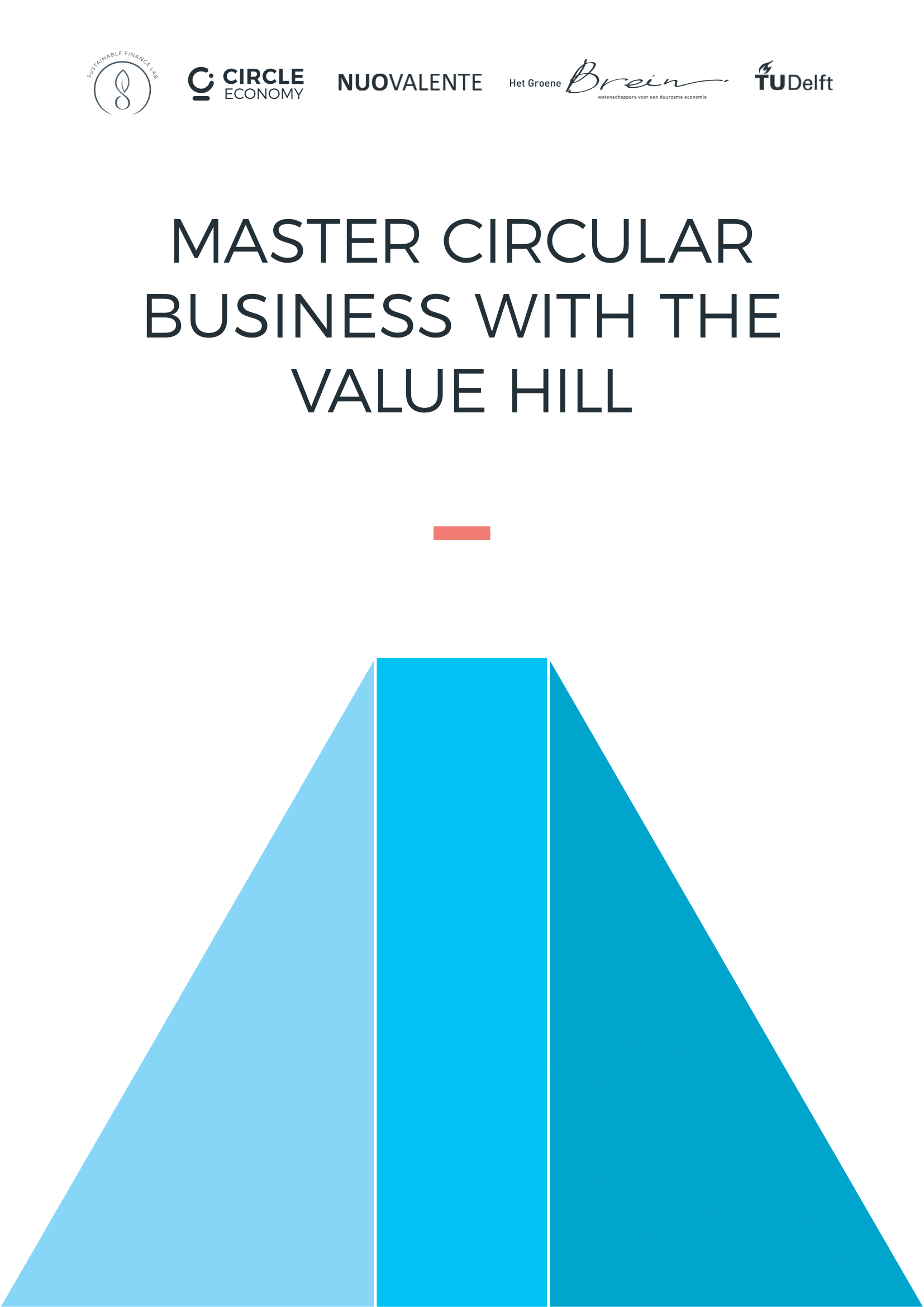 Master Circular Business with the Value Hill - Insights - Circle Economy