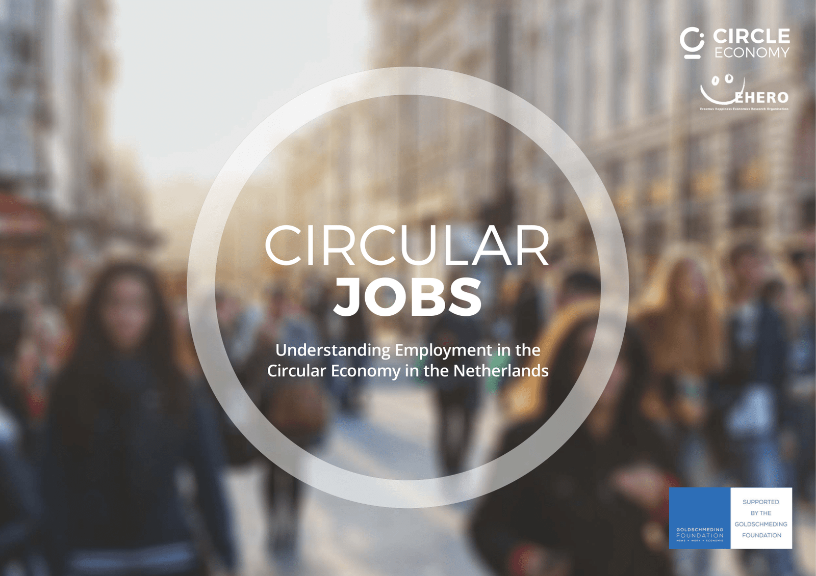 Circular Jobs, Understanding Employment in the Circular Economy in the ...