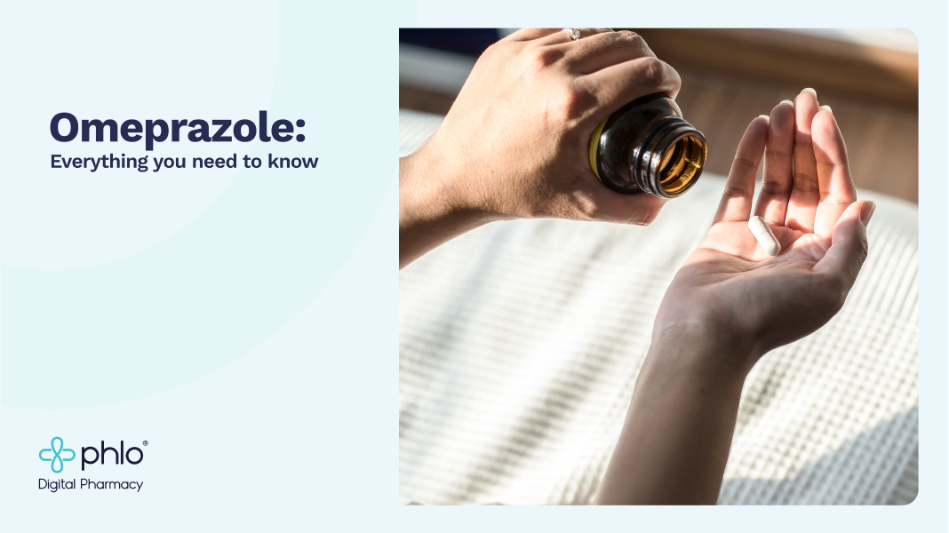 Omeprazole: uses, how to take, side effects | Phlo Blog