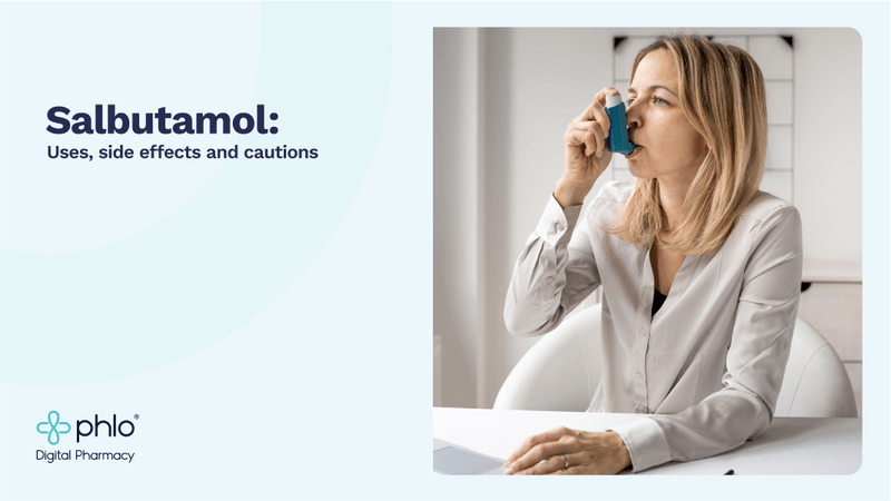 Salbutamol: Uses, Side Effects and Cautions | Phlo Blog