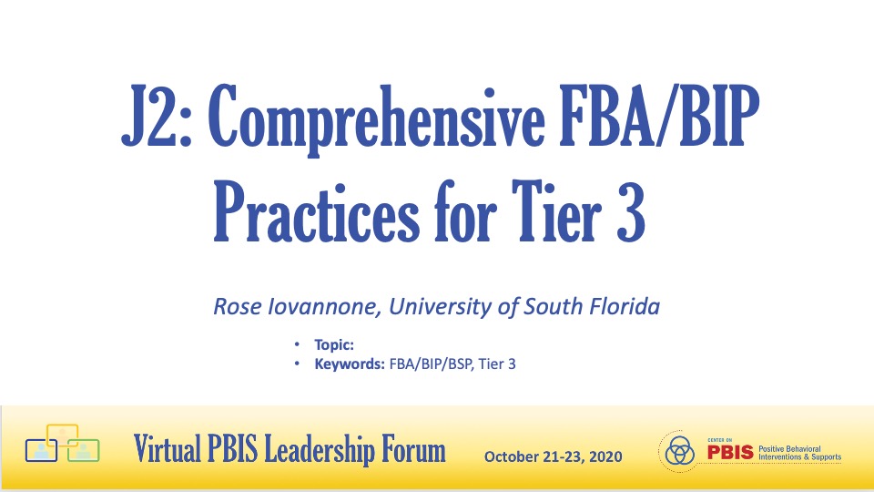 Center on PBIS | Video: [Session J2] PBIS Forum 2020: Comprehensive FBA ...