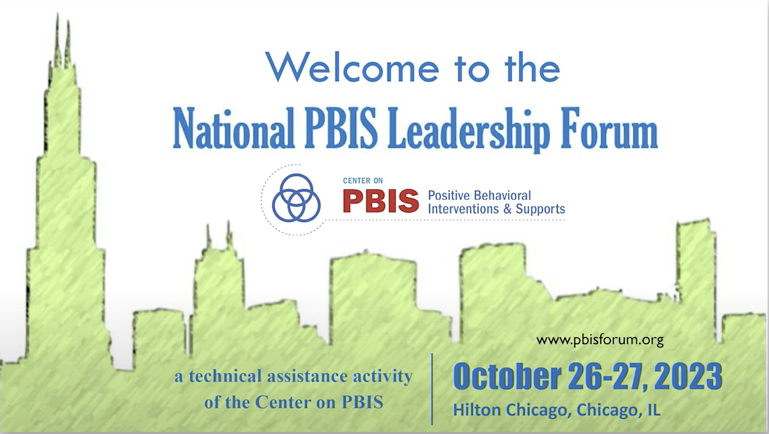 Center on PBIS | Video: [Day 1 Welcome] PBIS Forum 2023: Welcome Remarks