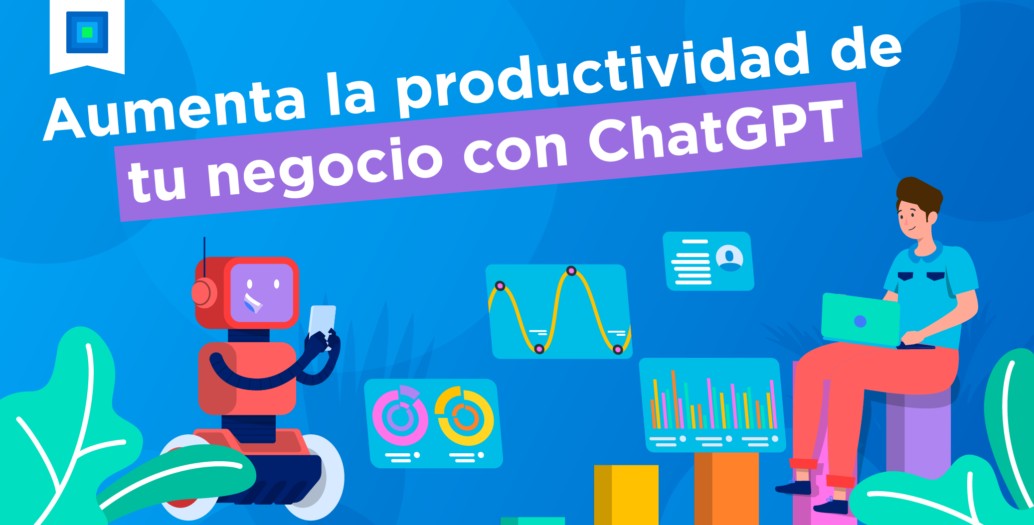 Beneficios de usar ChatGPT en tu negocio + Casos de uso