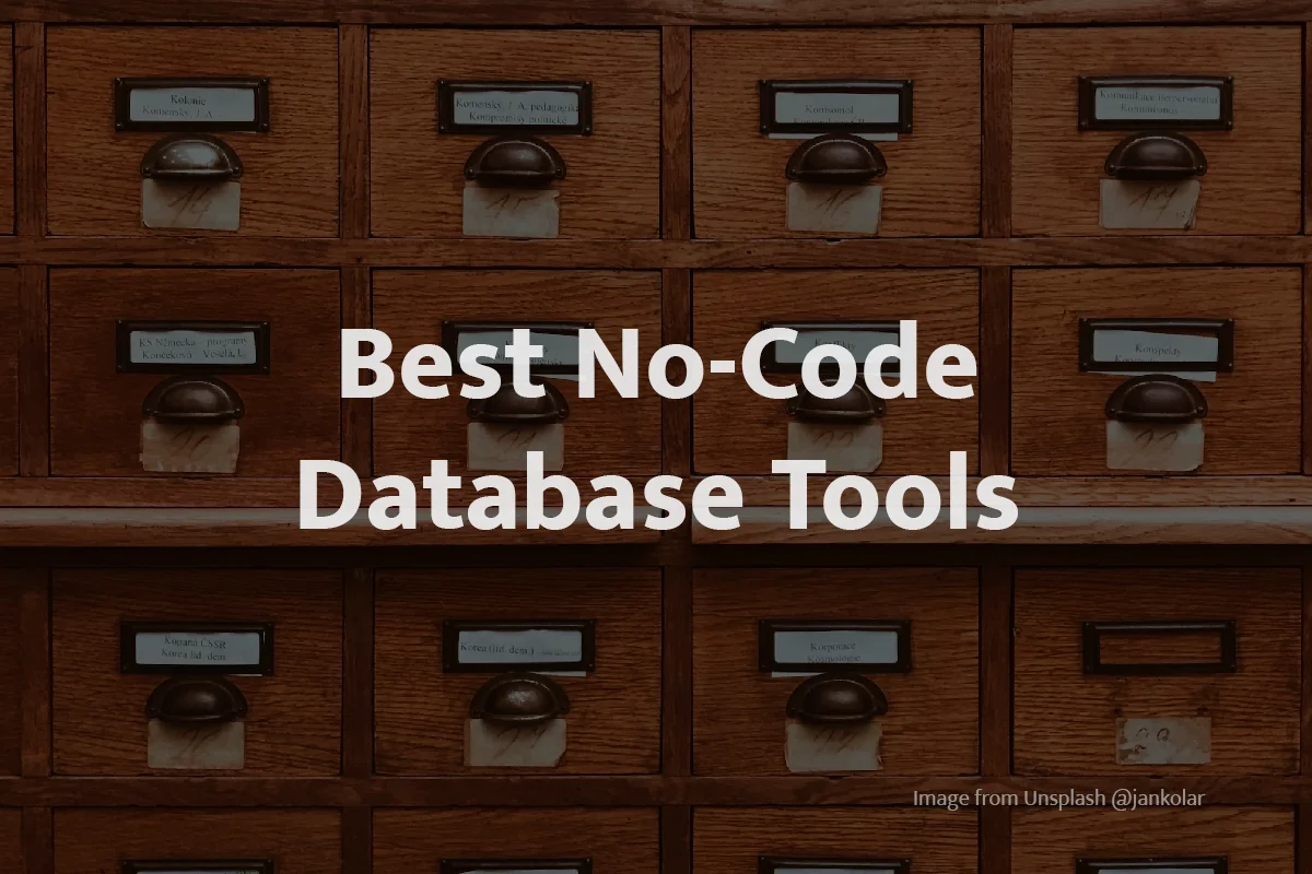 Top 7 No-Code Database Tools for Your Business in 2023 | Directual blog