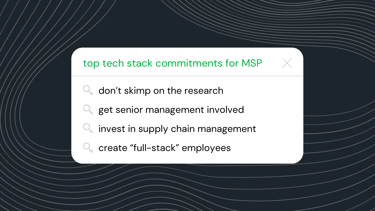 Top 4 Technology Stack Questions to Ask Your MSP | Managed IT Services ...