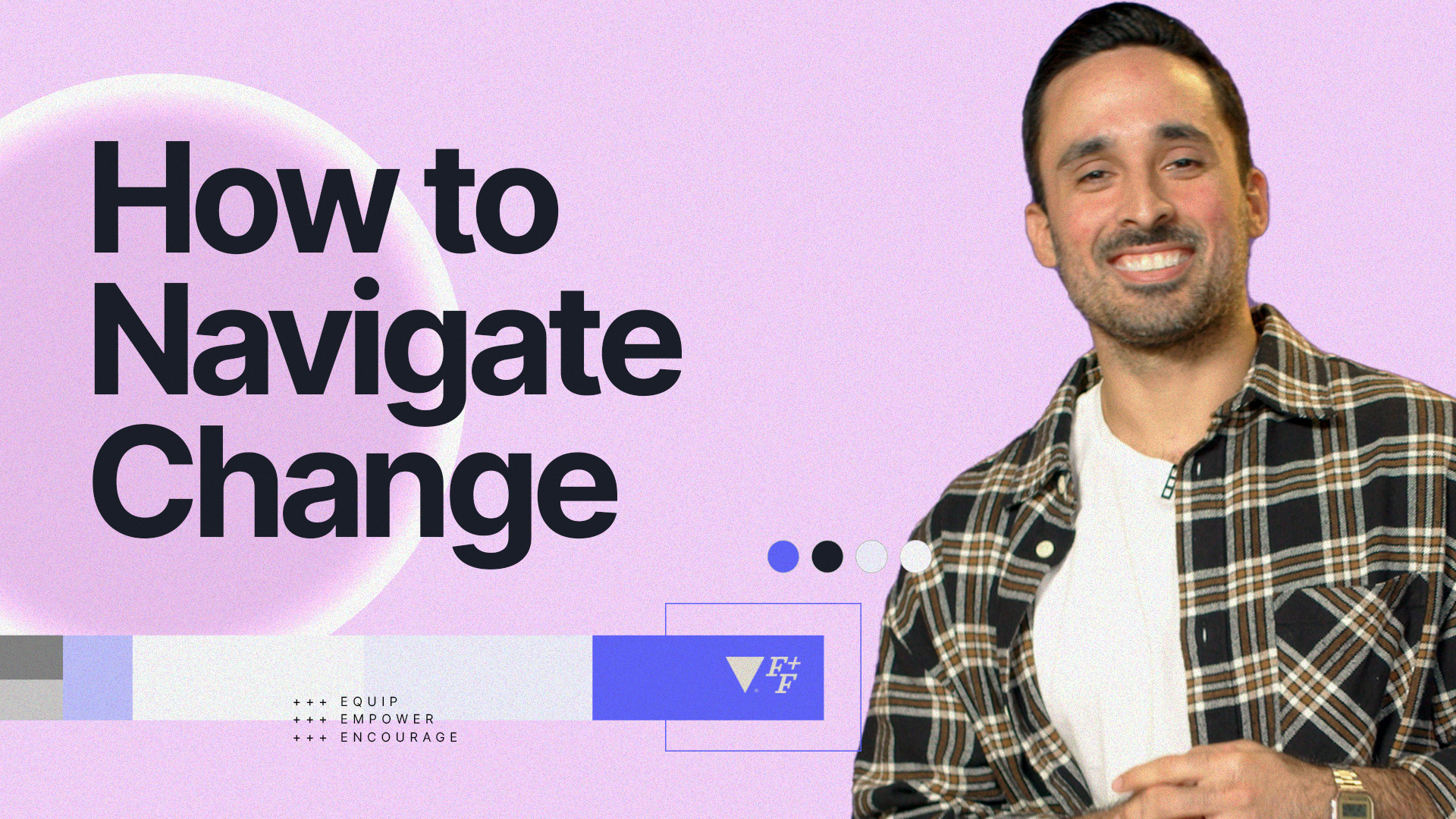 How to Navigate Change