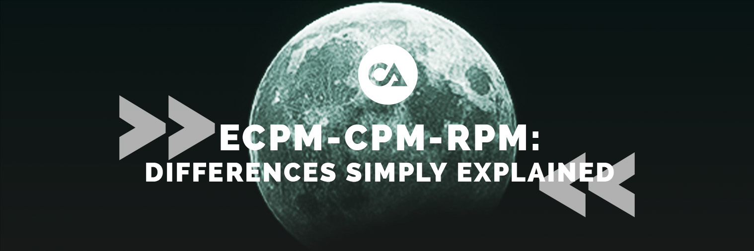 CPM vs. eCPM vs. RPM: A publisher's guide through the alphabet soup of ...
