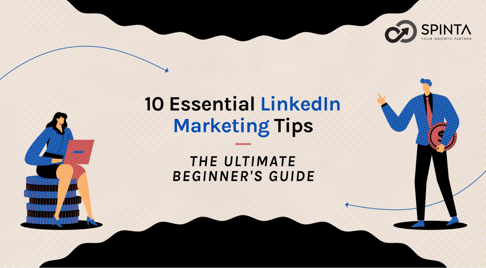 LinkedIn Marketing: The Definitive Guide