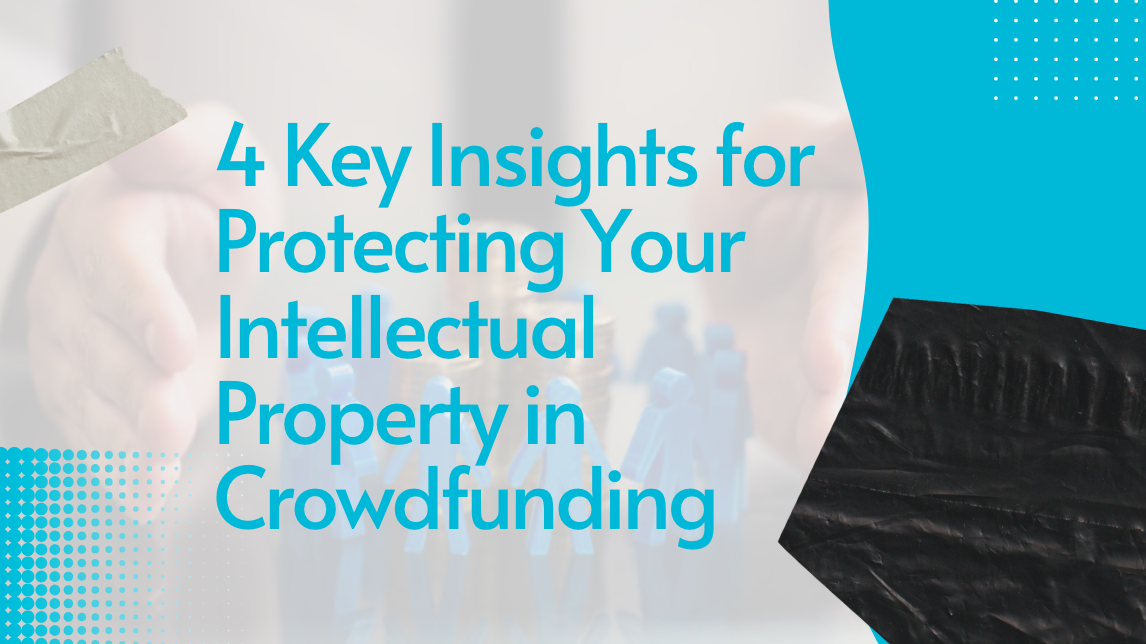 General Guide | 4 Essential Insights for Safeguarding Your Crowdfunding ...