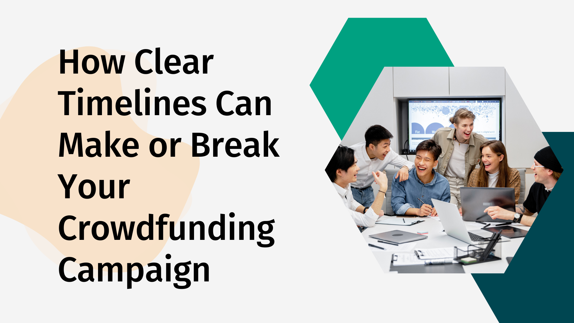 Campaign Tips | How Clear Timelines Can Make or Break Your Crowdfunding ...