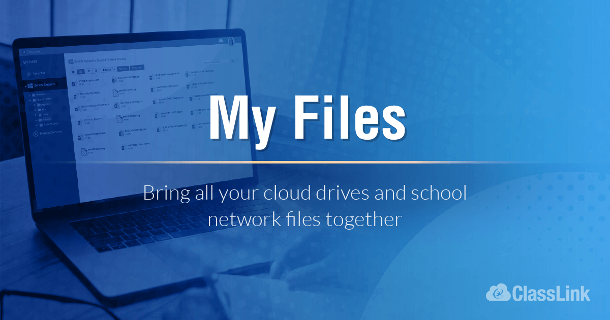 ClassLink | My Files