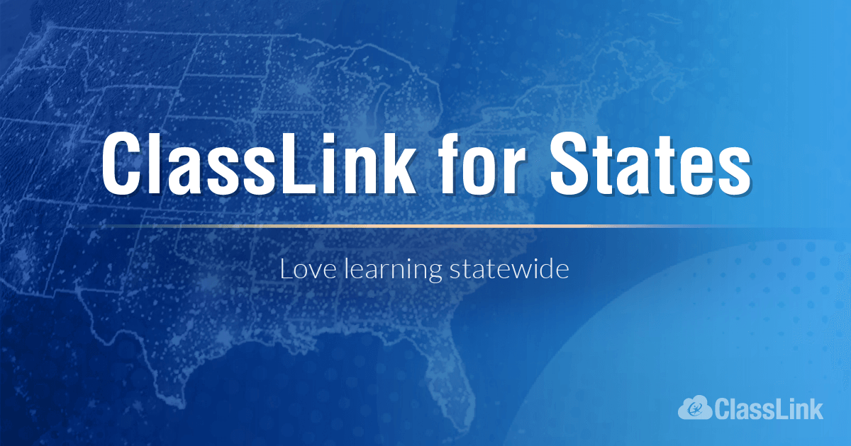 ClassLink | Statewide Overview