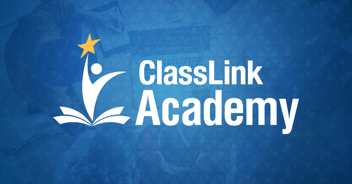 ClassLink Blog | Join an Elite Group: Earn Your ClassLink Professional ...