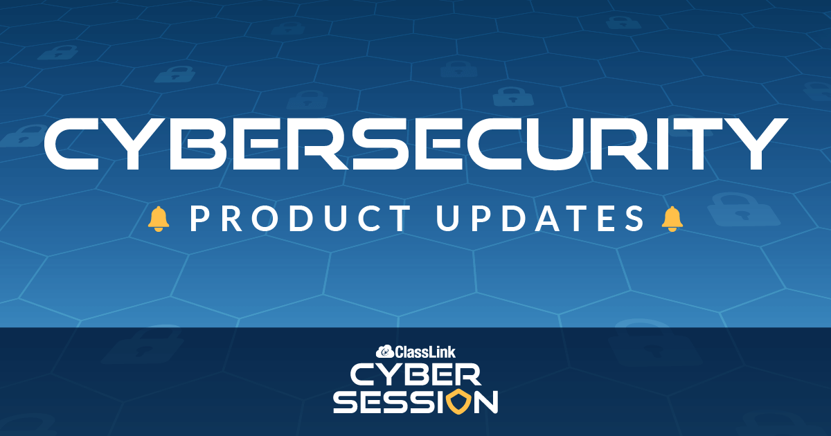 ClassLink News | ClassLink Reveals New Security Center and Audit Center at CyberSession