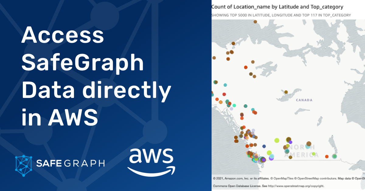 Access SafeGraph Data directly in AWS