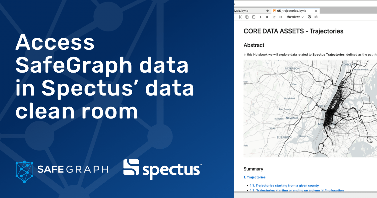 Access SafeGraph data in Spectus’ data clean room