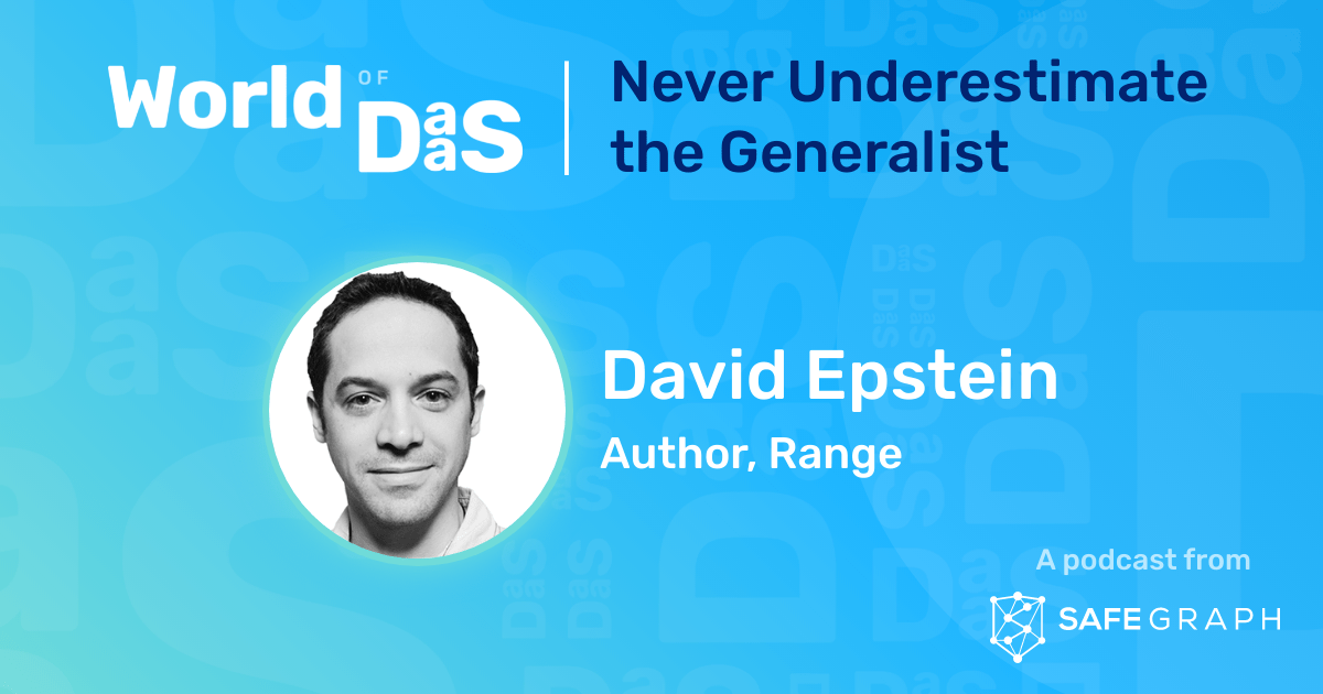 David Epstein: Never Underestimate the Generalist