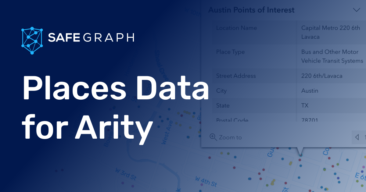 Building Trips + Audiences with SafeGraph Places
