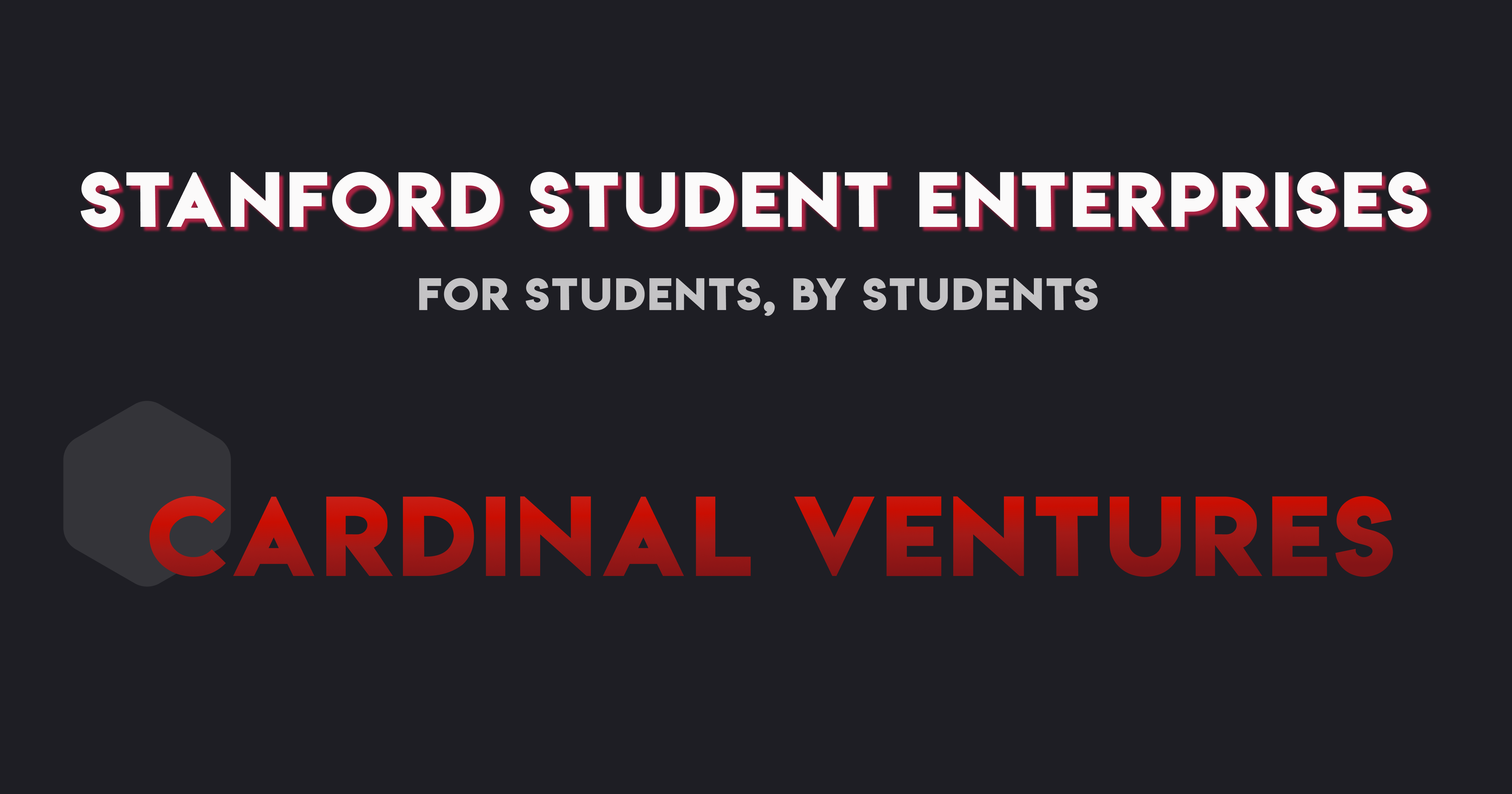 Stanford Student Enterprises - Cardinal Ventures