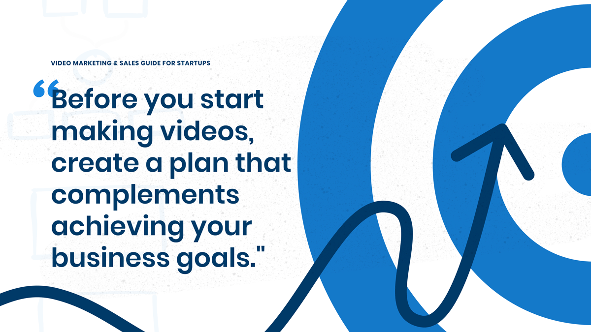 Video Marketing Ideas to Boost Sales for Your Startup