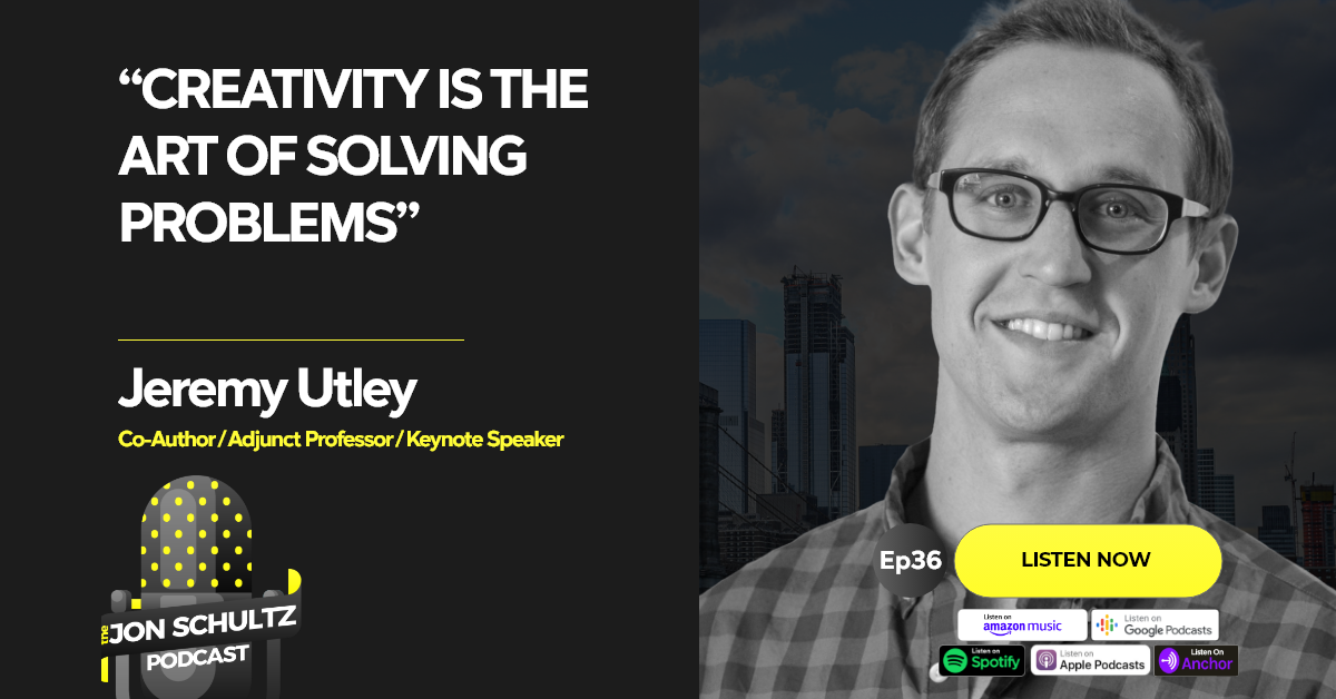 Jeremy Utley: Don't Let Traditional Thinking Hold You Back