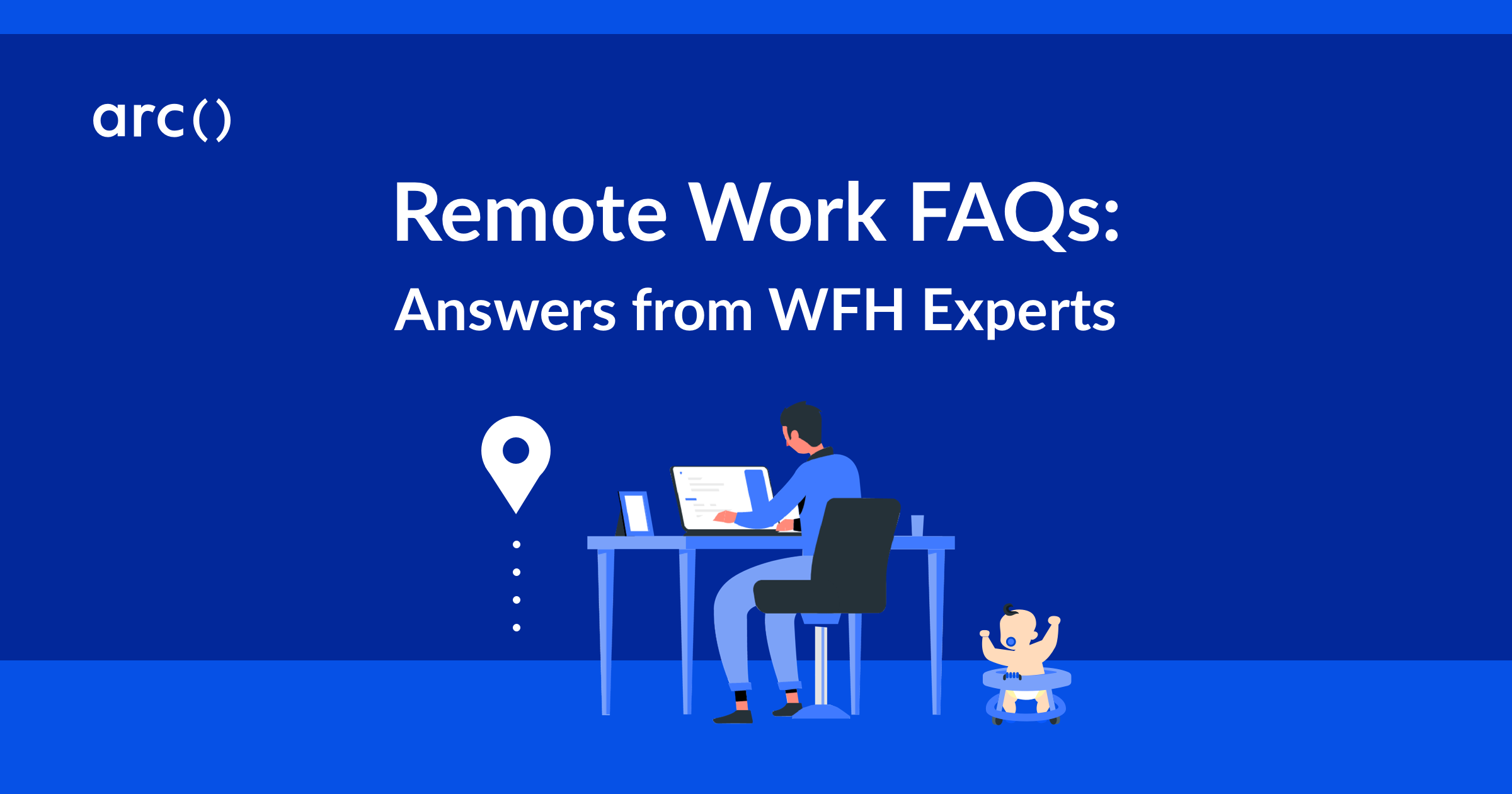 Remote Work FAQs
