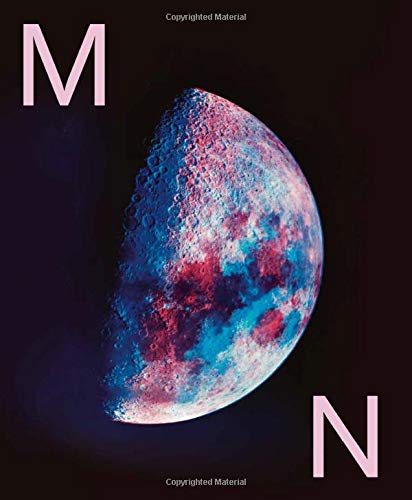 Moon: Photographing the Moon 1840-Now by Maarten Dings and Joachim Naudts