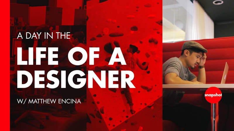 Day in The Life of a Designer with Matthew Encina