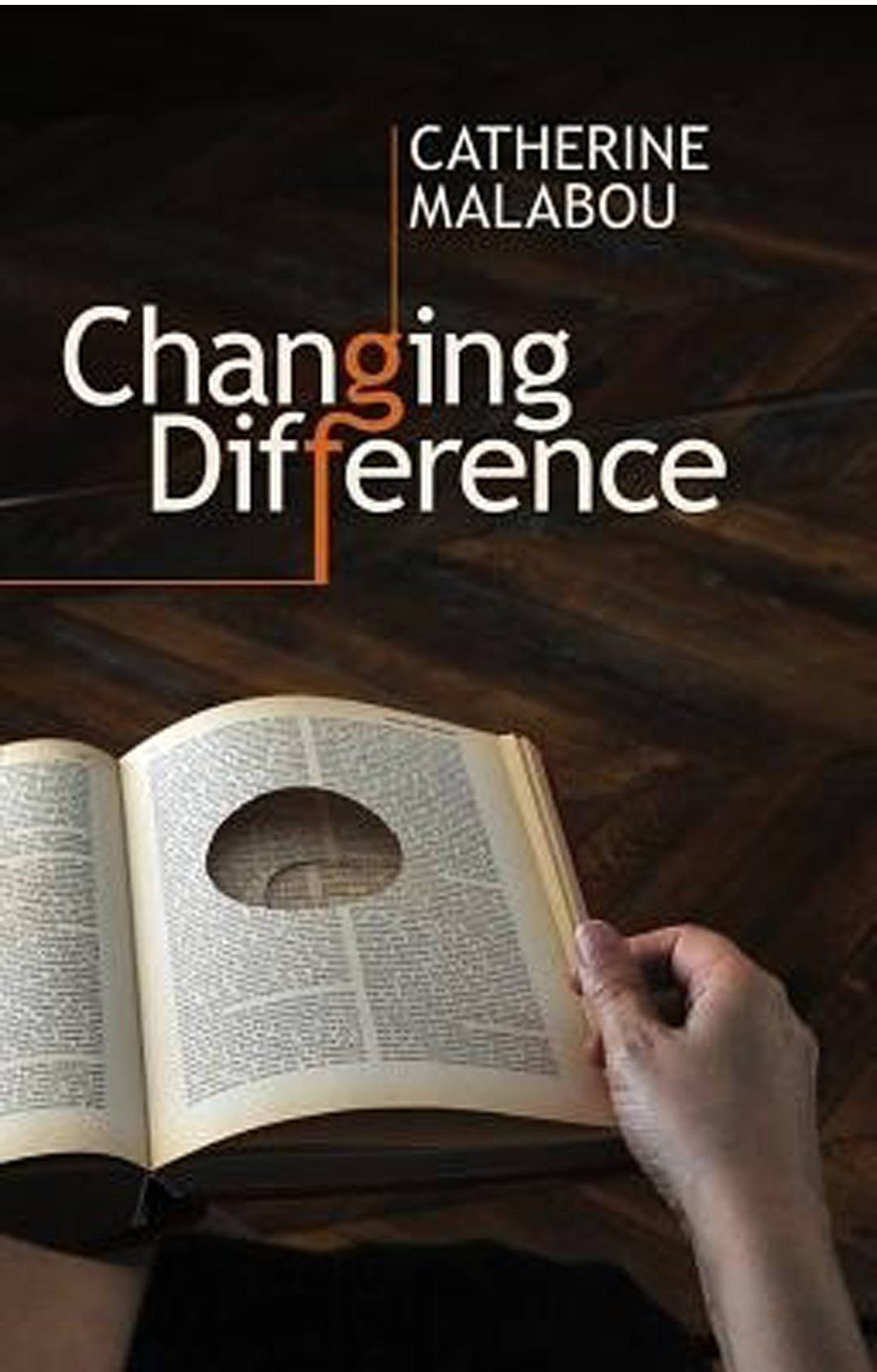 Changing Difference By Catherine Malabou