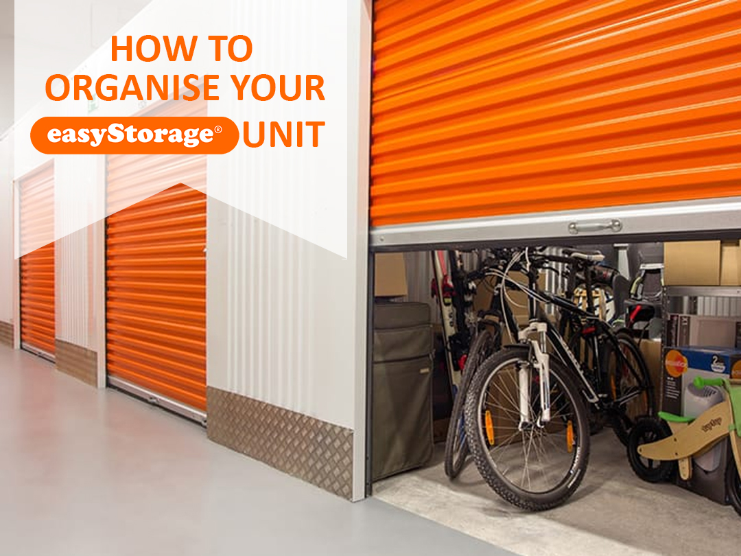 How to Organise Your easyStorage Unit | easyStorage