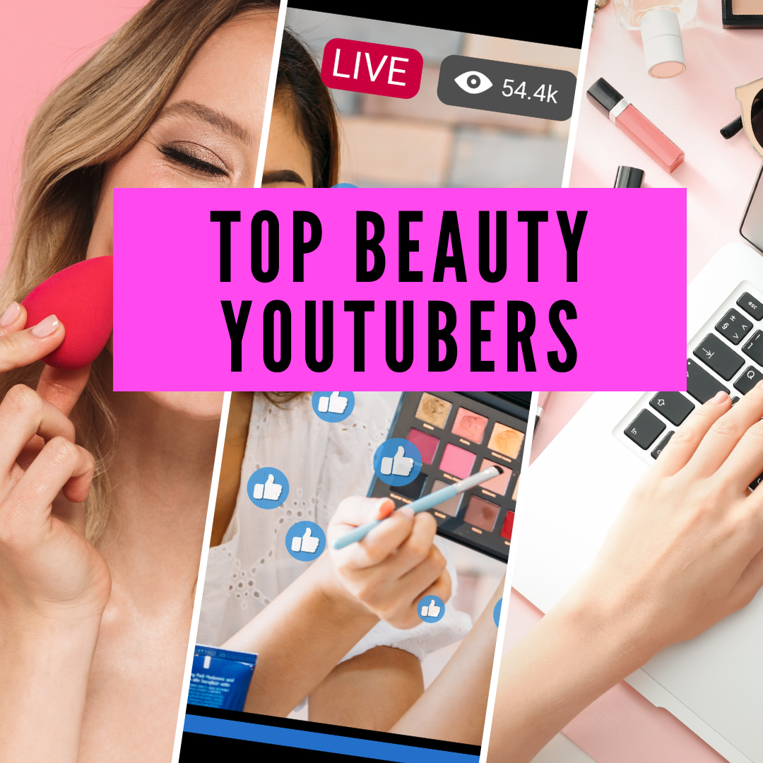 Top beauty YouTubers | ThoughtLeaders Blog