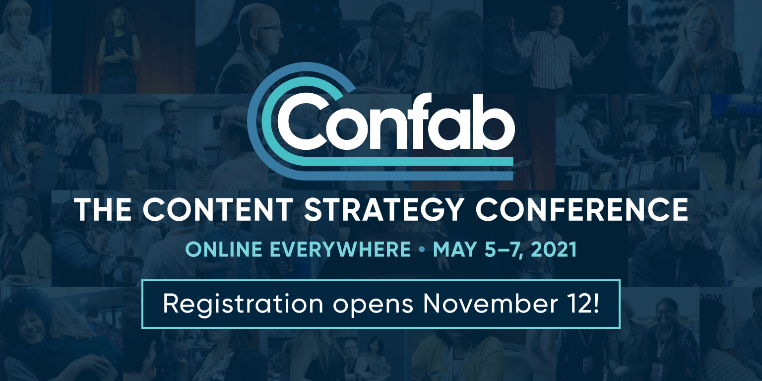 About | Confab: The Content Strategy Conference (May 5–7, 2021)