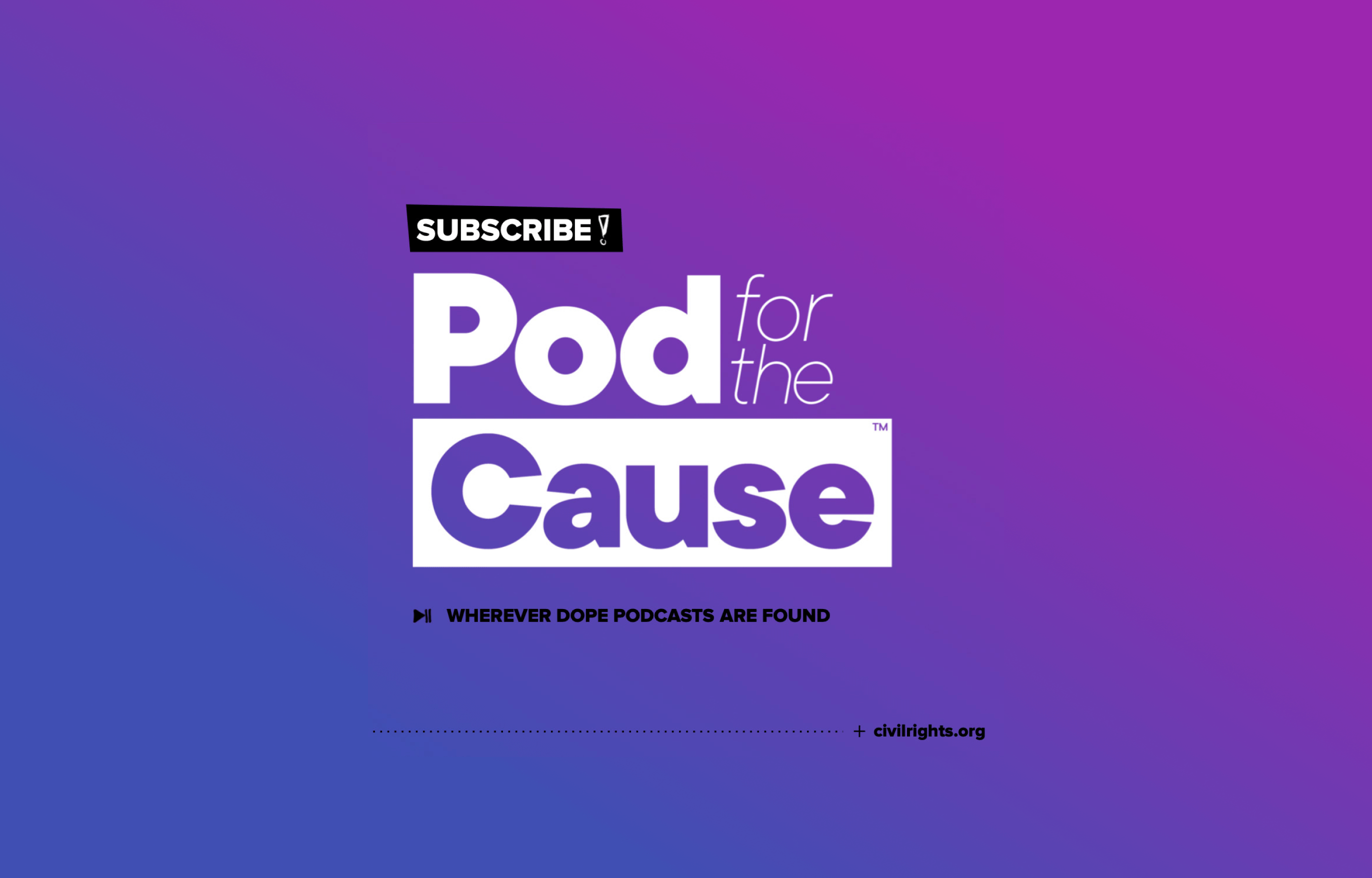 Digital Advertising Campaign for Pod for the Cause | Social Driver Case ...