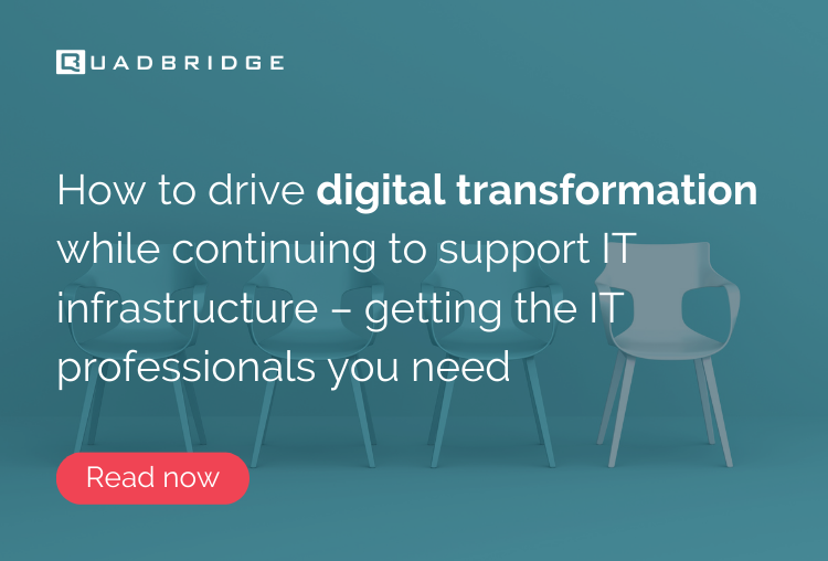 Quadbridge | How to drive digital transformation while continuing to ...