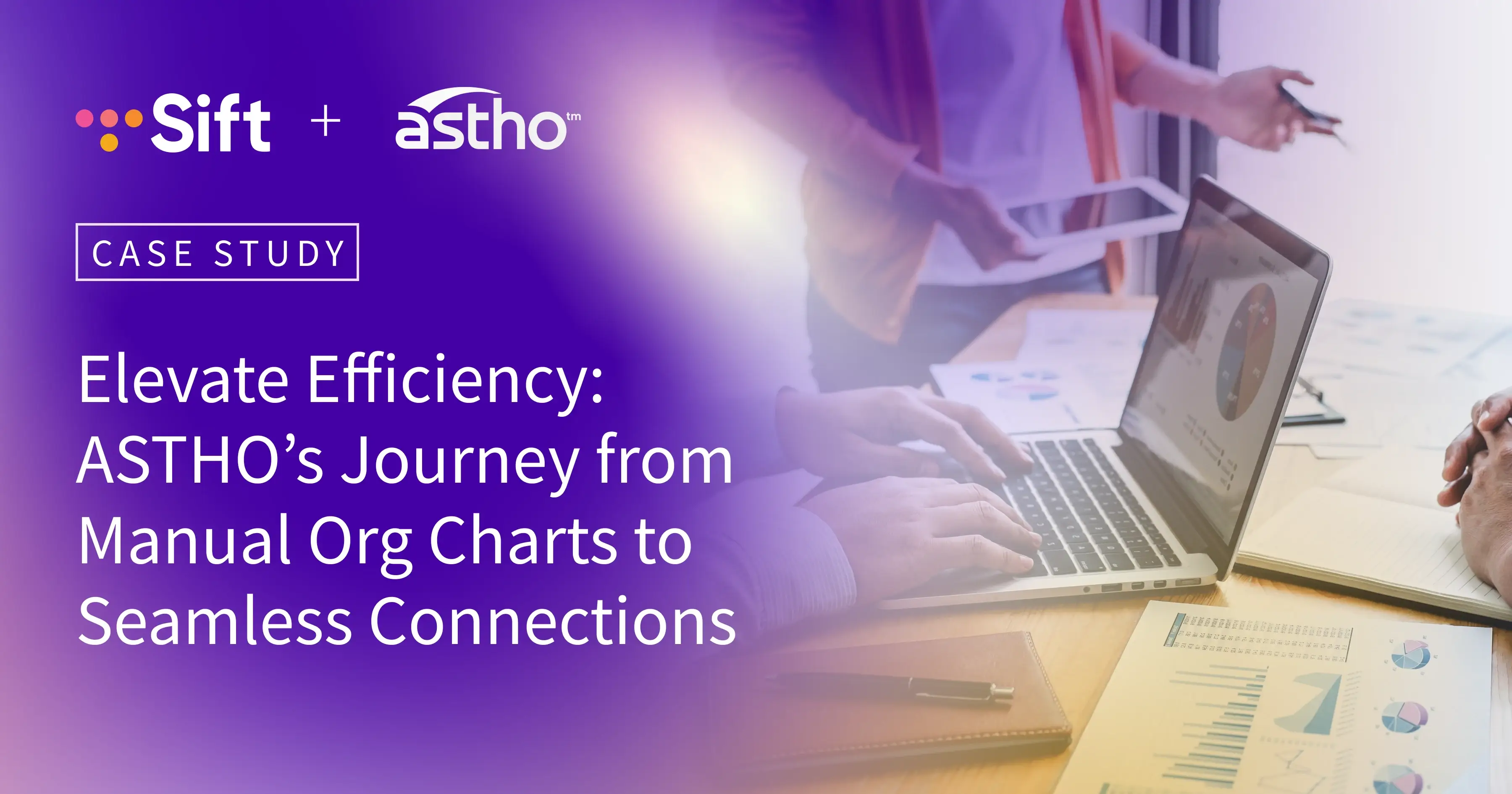Elevate Efficiency: ASTHO’s Journey from Manual Org Charts to Seamless Connections